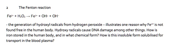 2 The Fenton reaction Fe^2+ + H2O2 ? Fe^3+ + OH^* + OH^- - the ...