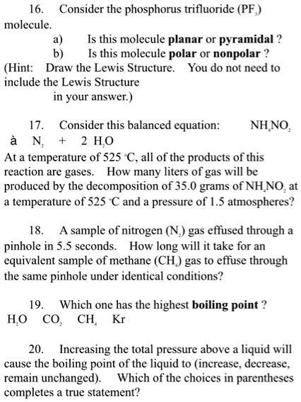 SOLVED: Consider the phosphorus trifluoride (PF3) molecule. Is this molecule planar or pyramidal ...