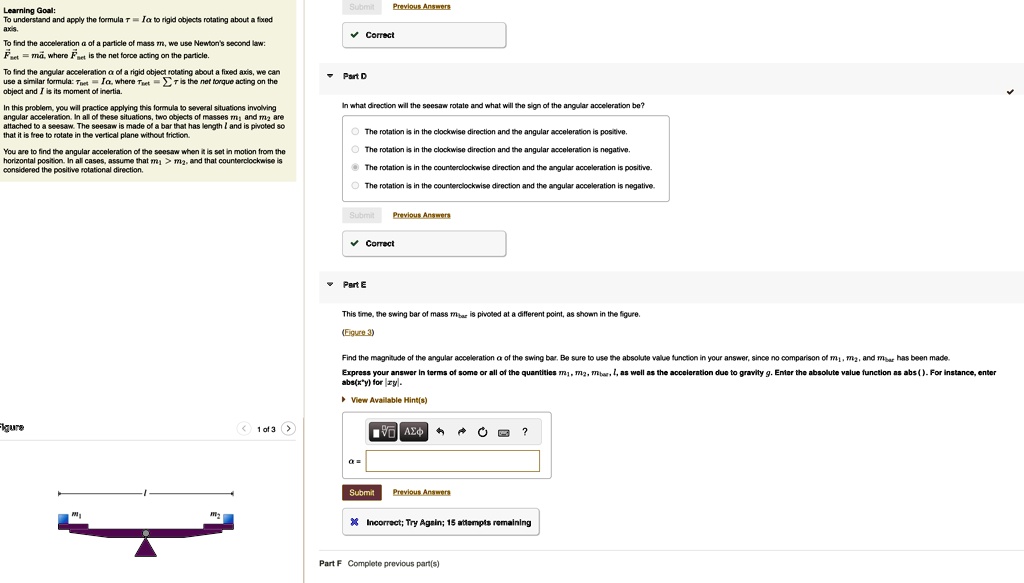SOLVED: Learning Goal: To understand and apply the formula τ = Iα to rigid objects rotating ...
