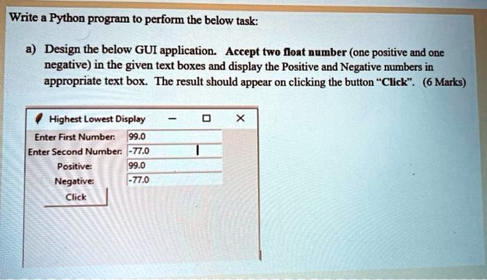 Solved Write A Python Program To Perform The Below Task Design The Below Gui Application 8878