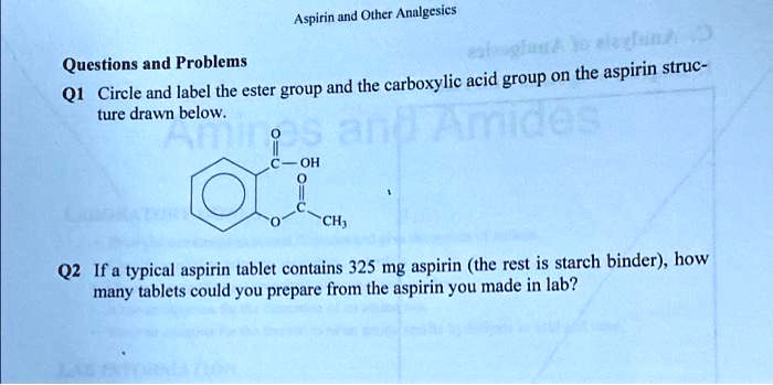 aspirin and other analgesics questions and problems ture drawn below oh ...