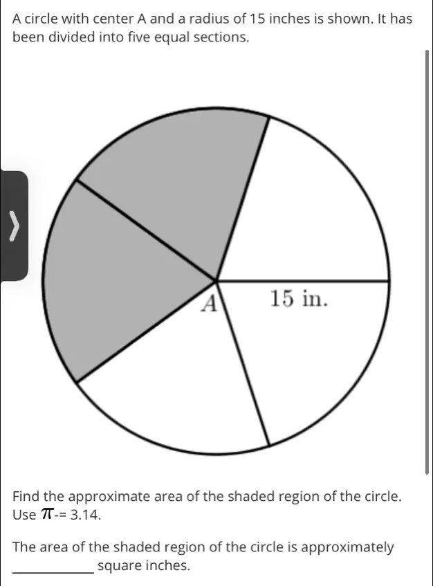 SOLVED: A circle with center A and a radius of 15 inches is shown. It ...