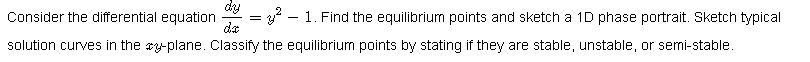 SOLVED: Consider the differential equation 22 Find the equilibrium ...