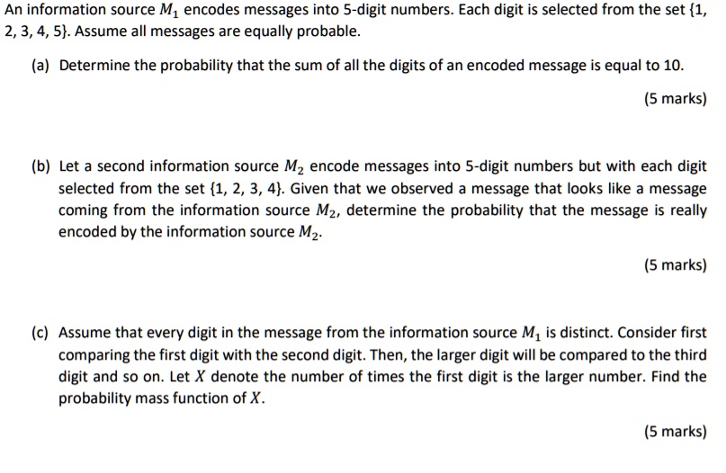 Solved An Information Source M1 Encodes Messages Into 5 Digit Numbers 2882