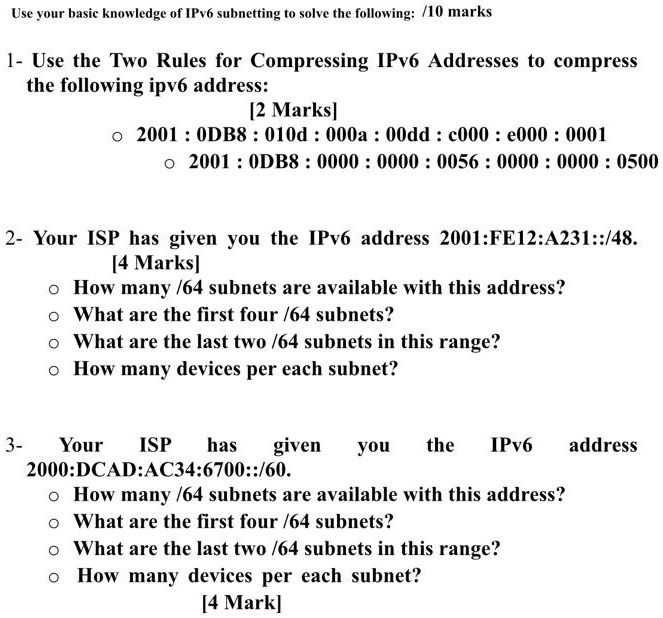 Texts Please Help Me With The Solution Use Your Basic Knowledge Of Ipv6 Subnetting To Solve