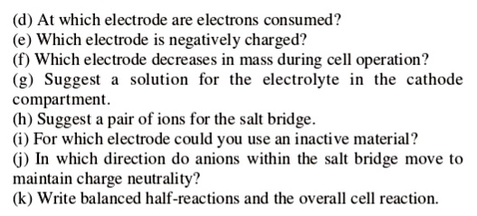 SOLVED: (d) At which electrode are electrons consumed? Which electrode ...