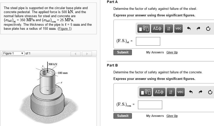 SOLVED: Part A The steel pipe is supported on the circular base plate and concrete pedestal. The ...