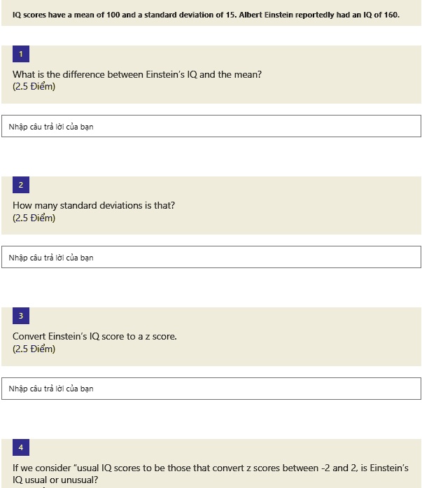 SOLVED: IQ scores have a mean of 100 and a standard deviation of 15 ... SOLVED: IQ scores have a mean of 100 and a standard deviation of 15 ...
