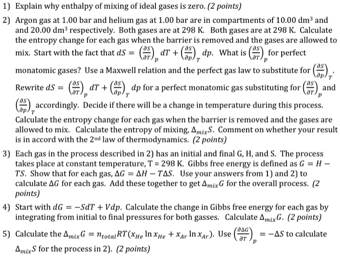 explain why enthalpy of mixing of ideal gases is zero 2 points 2 argon ...