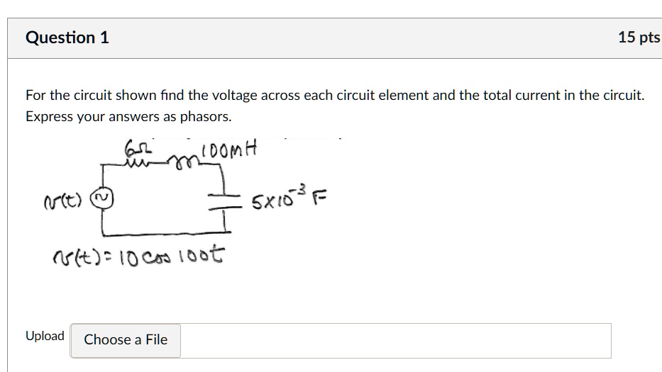 SOLVED: For the circuit shown, find the voltage across each circuit element and the total ...