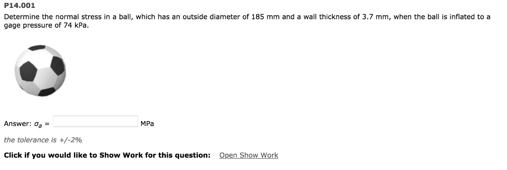 P14.001 Determine the normal stress in a ball, which has an outside ...