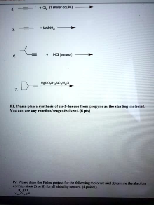 4. +Cl? (1 molar equiv.) 5. + Na/NH? 6. + HCI (excess) 7. HgSO?/H?SO?/H ...