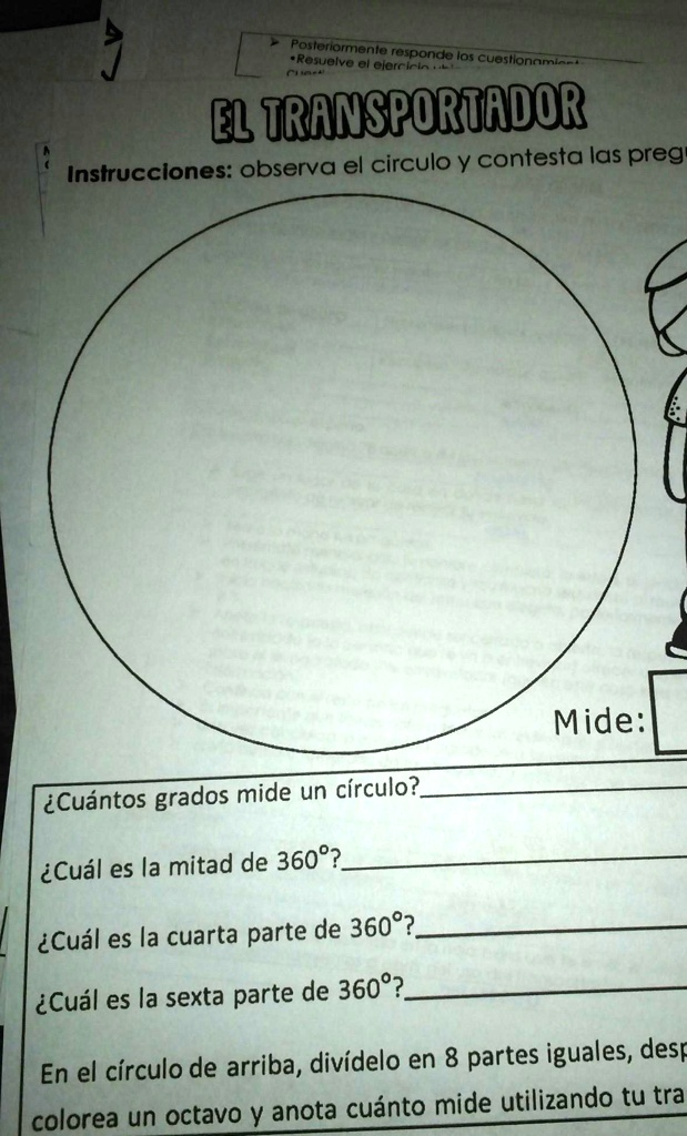SOLVED: GEOPLANO EL TRANSPORTADOR IL V Instrucciones: observa el ...