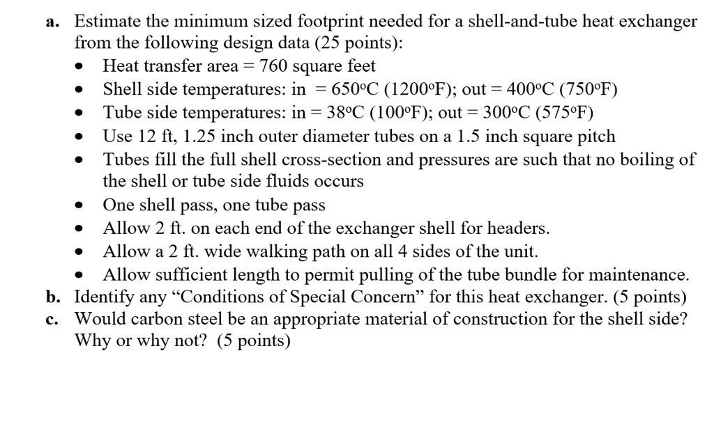 a. Estimate the minimum sized footprint needed for a shell-and-tube ...