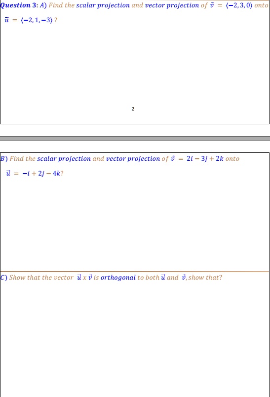 Solved Question 3 A Find The Scalar Projection And Vector Projection