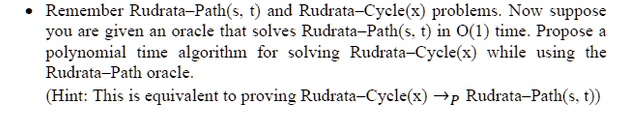remember rudrata paths t and rudrata cyclex problems now suppose you ...
