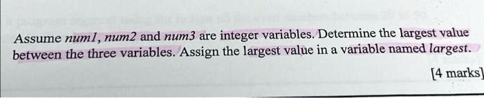 Solved Write A Java Statement Assume Num1 Num2 And Num3 Are Integer Variables Determine The