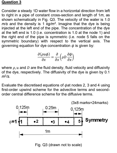 question 2 consider a steady 1d water flow in a horizontal direction ...