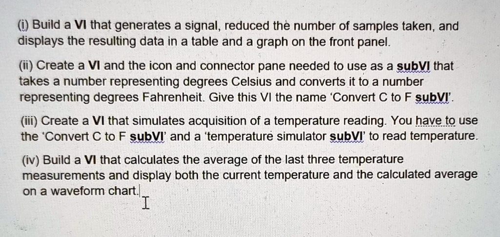 (i) Build a VI that generates a signal, reduced the number of samples ...