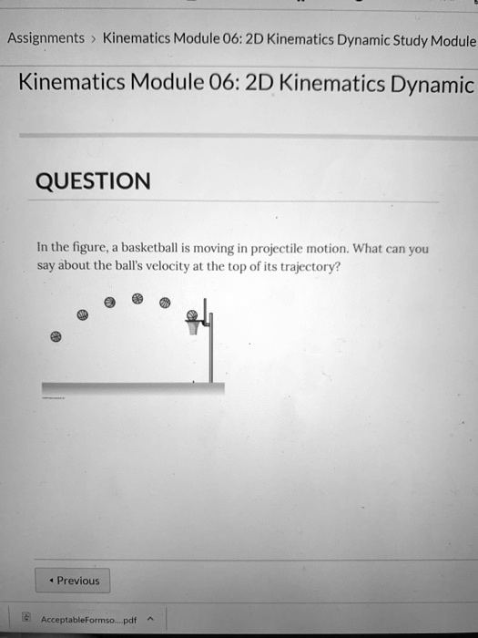 SOLVED: Assignments Kinematics Module 06: 2D Kinematics Dynamic Study ...