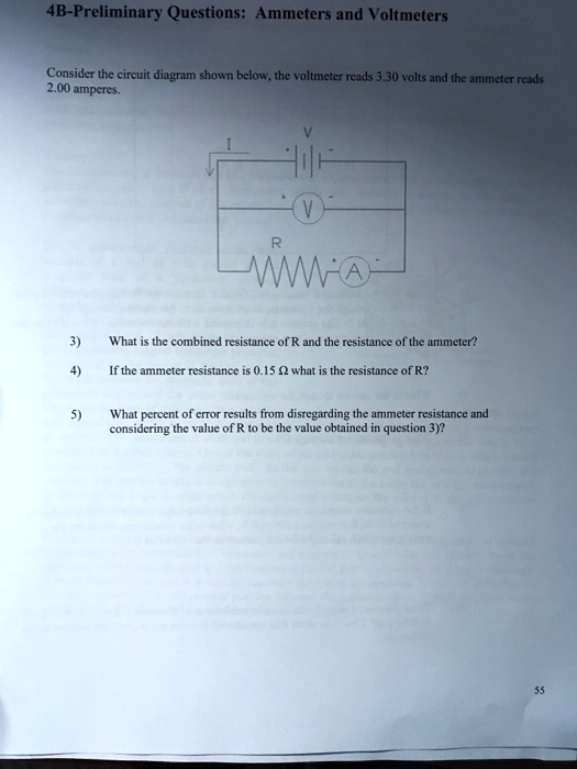 [GET ANSWER] 4B-Preliminary Questions: Ammeters and Voltmeters Consider ...