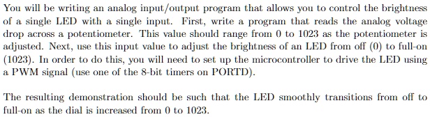 Solved You Will Be Writing An Analog Input Output Program That Allows