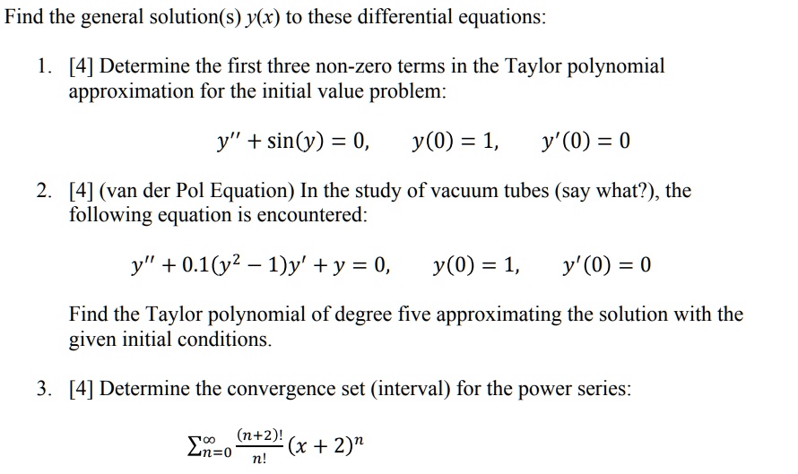 SOLVED:Find the general solution(s) y(x) to these differential equations [4] Determine the first ...