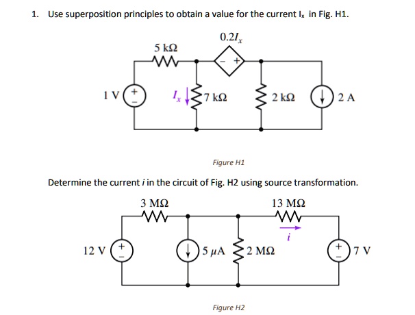 SOLVED: Use superposition principles to obtain the value for the current Ix in Fig: H1. 0.21 kÎ ...