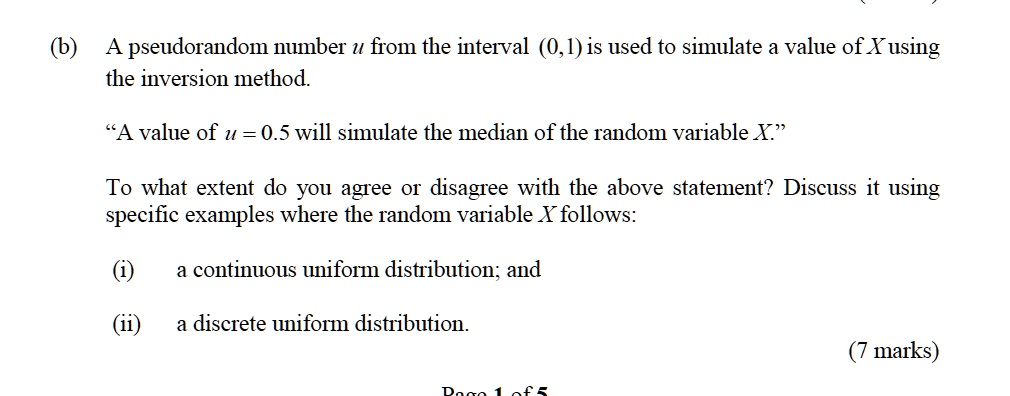 SOLVED: pseudorandom number u fiom the interval (0,1) is used to simulate a value of X using the ...