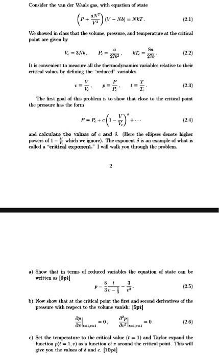 SOLVED: Consider the van der Waals gas, with equation of state P + (v ...