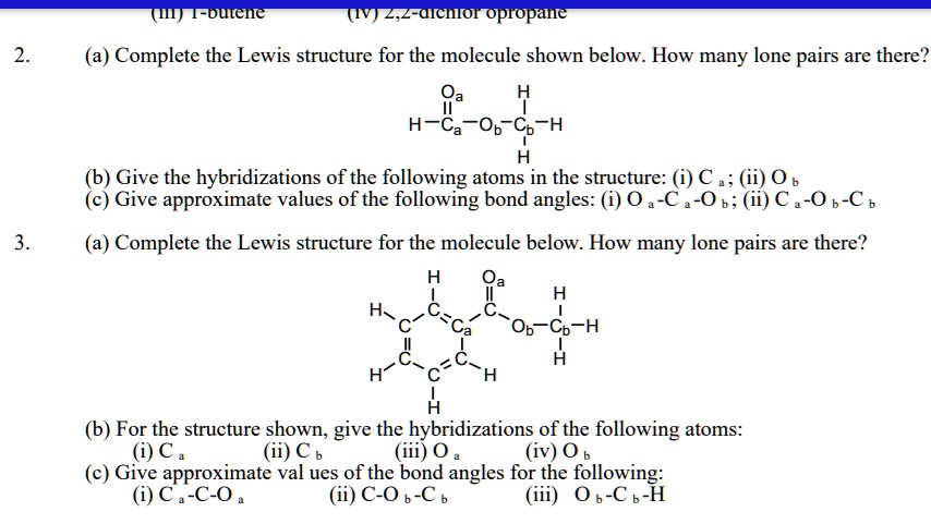 SOLVED: uicfC Complete the Lewis structure for the molecule shown below ...