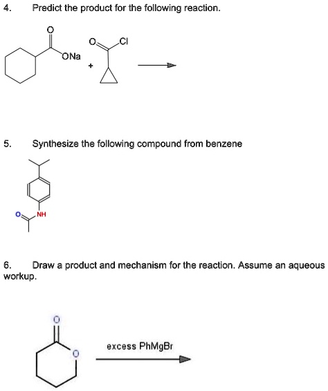 SOLVED: Predict the product for the following reaction: ONa Synthesize the following compound ...