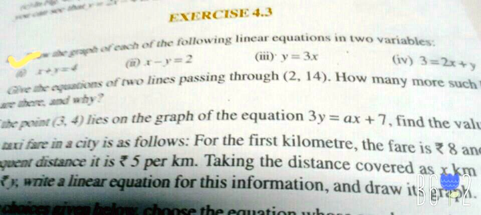 EXERCISE 4.3 the graph of each of the following linear equations in two ...