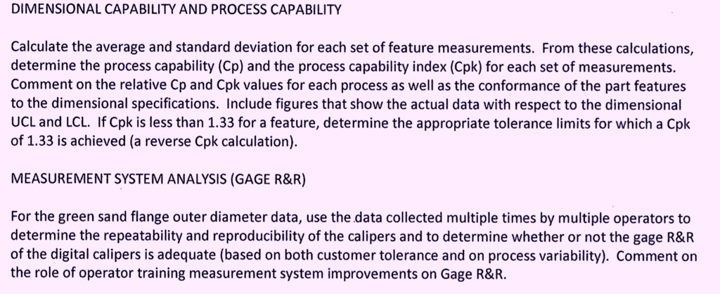 SOLVED: DIMENSIONAL CAPABILITY AND PROCESS CAPABILITY Calculate the average and standard ...