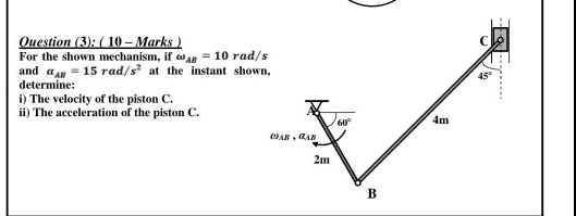 SOLVED: Ouestion310-Marks) and s=15 rad/s at theinstant shown determine ...
