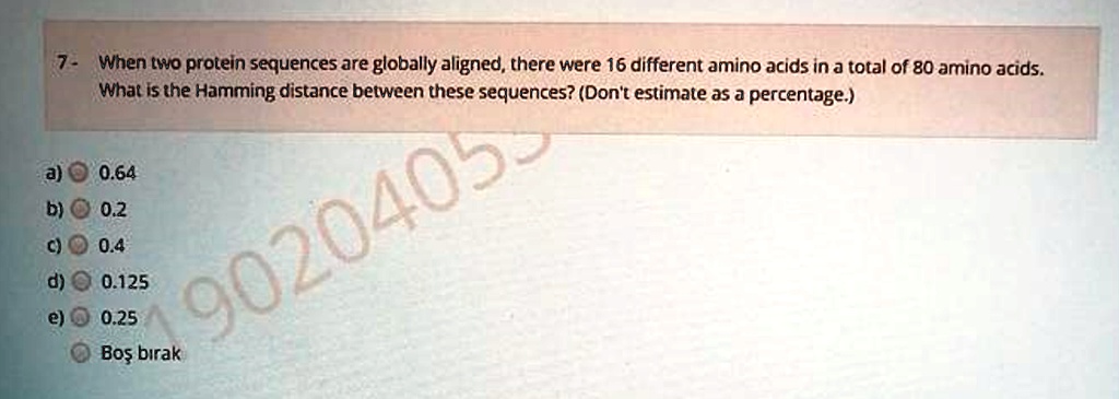 SOLVED: When two protein sequences are globally aligned, there were 16 ...