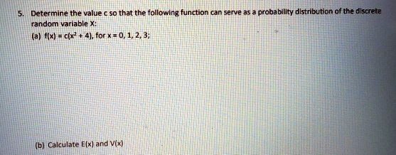 SOLVED: Determine the value € so that the tollowing functon can senve ...