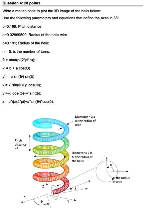 Solved Title Matlab Code For Plotting A 3d Helix Question 4 20 Points Write A Matlab Code To