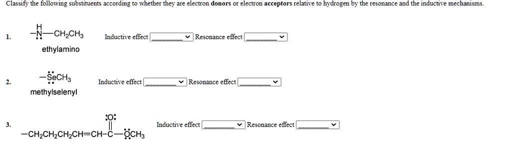 Solved Classify The Following Substituents According Whether They Are