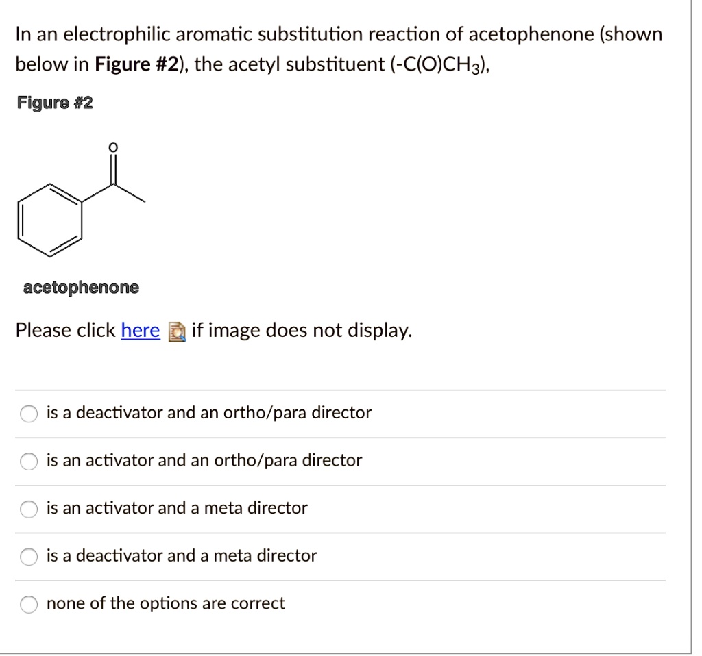 SOLVED: In an electrophilic aromatic substitution reaction of ...