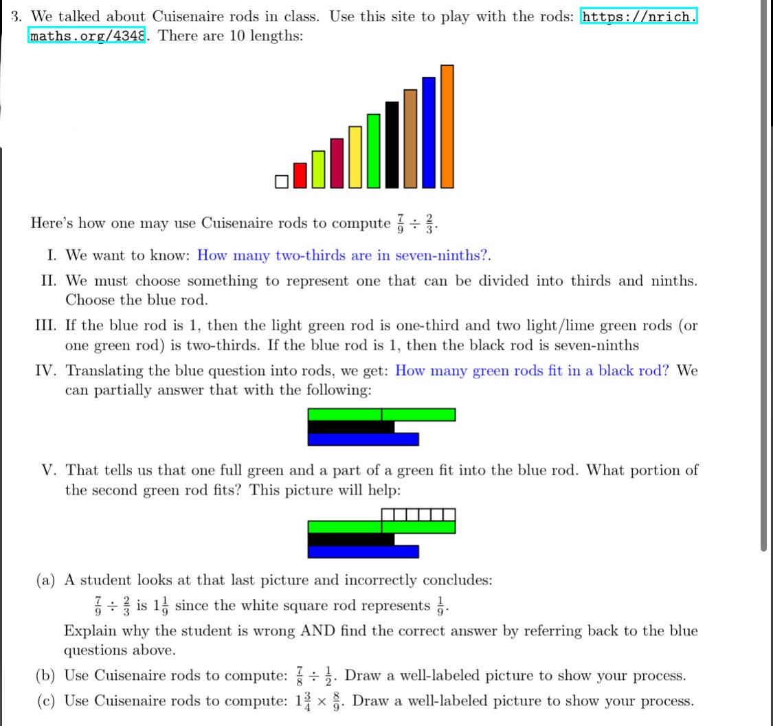 SOLVED: 3. We talked about Cuisenaire rods in class. Use this site to ...