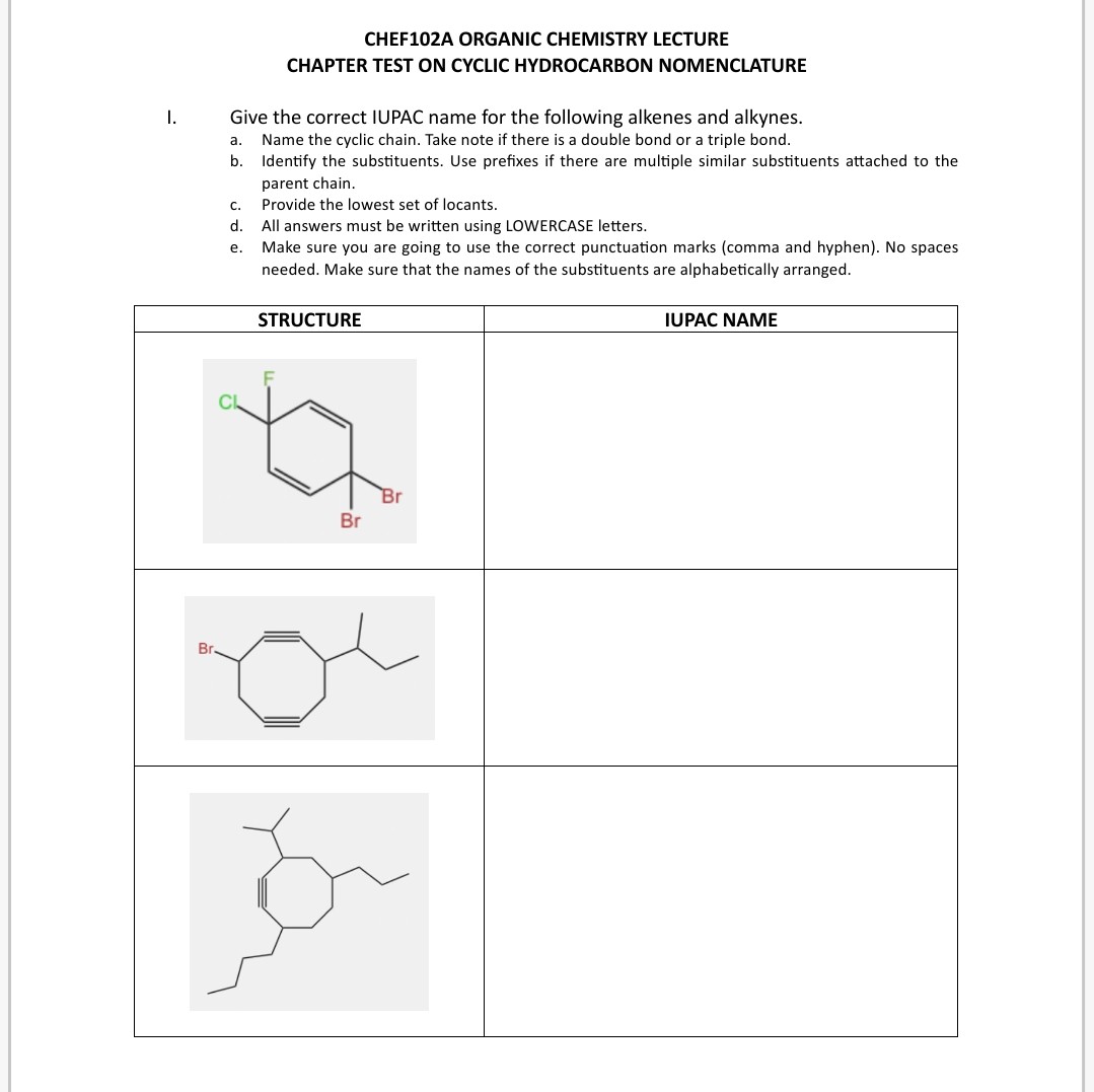 SOLVED: CHEF102A ORGANIC CHEMISTRY LECTURE CHAPTER TEST ON CYCLIC ...