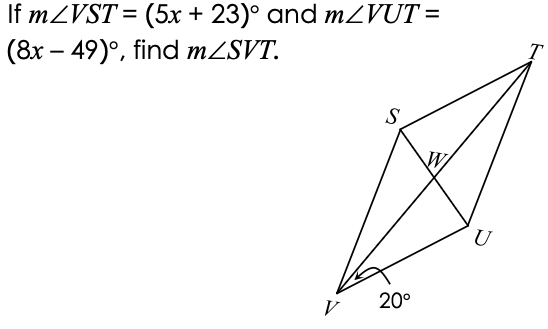 SOLVED: If m ∠ V S T=(5 x+23)^∘ and m ∠ V U T= (8 x-49)^∘, find m ∠ S V T.
