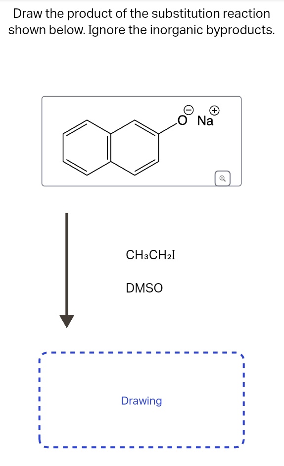 Draw the product of the substitution reaction shown below. Ignore the inorganic byproducts ...