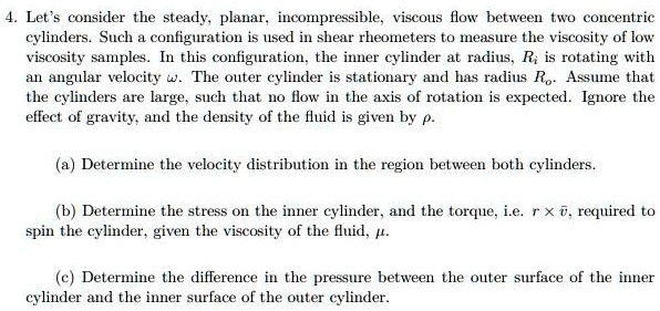 SOLVED: Let's consider the steady, planar, incompressible, viscous flow between two concentric ...