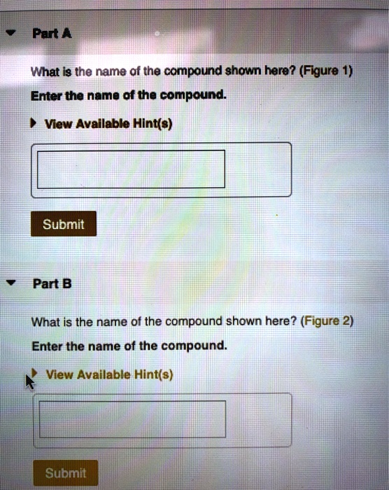 SOLVED: What is the name of the compound shown here? (Figure 1) Enter ...