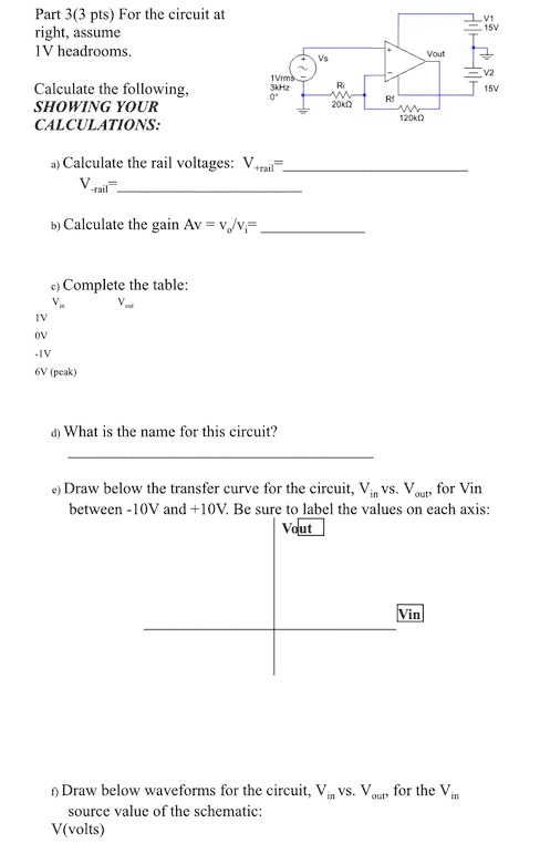 SOLVED: Part 3 (3 pts) For the circuit at right, assume 1V headroom. V2 = 15V Calculate the ...