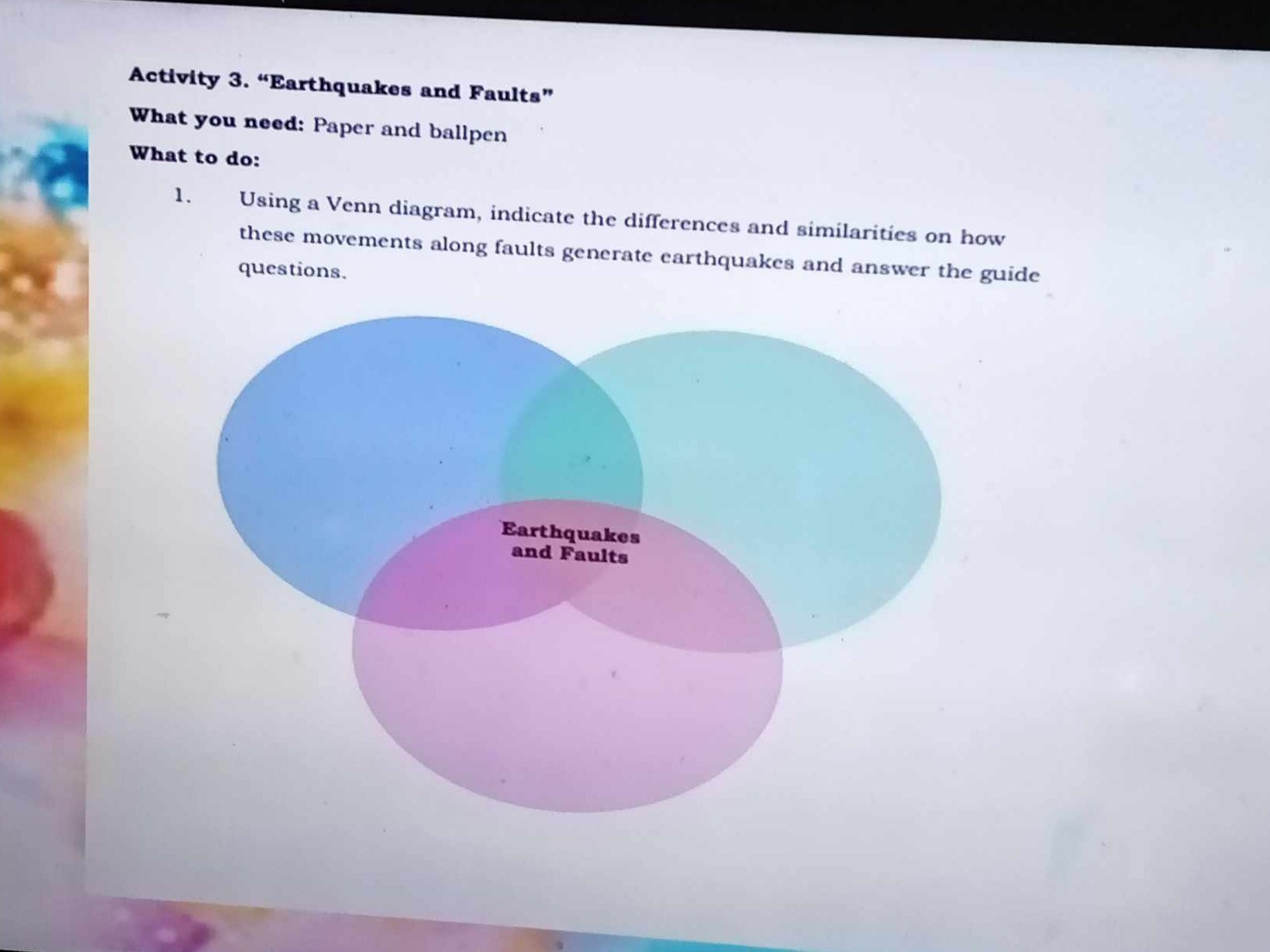Activity 3. "Earthquakes and Faults" What you need: Paper and ballpen ...