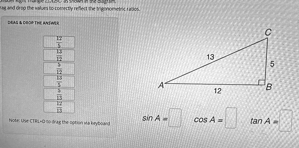SOLVED: Consider Right Triangle ABC as shown in the diagram. Select the values to correctly ...