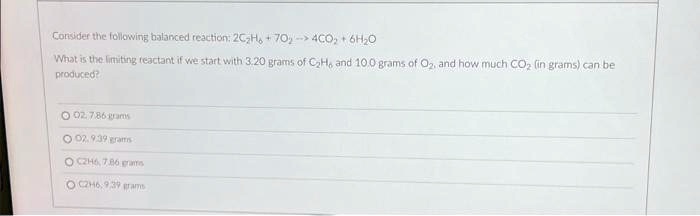 VIDEO solution: Consider the following balanced reaction: 2CH3OH + 6O2 → 4CO2 + 6H2O. What is ...